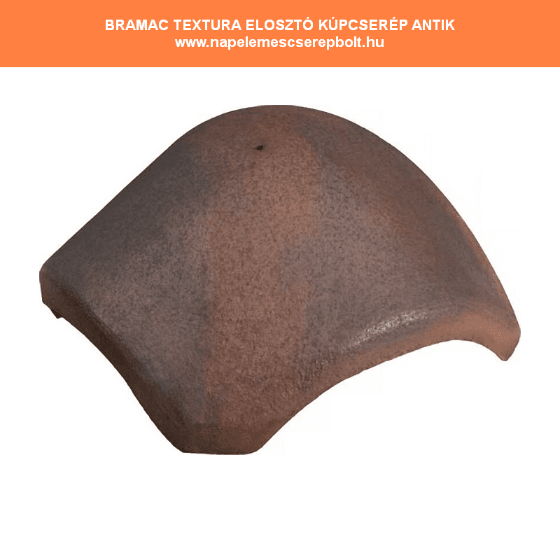 BRAMAC TEXTURA ANTIK ELOSZTÓ KÚPCSERÉP - Napelemes cserépbolt