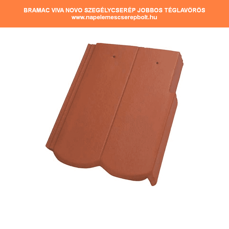 BRAMAC VIVA NOVO SZEGÉLYCSERÉP JOBBOS - Napelemes cserépbolt